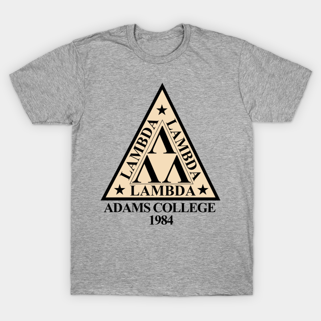 Tri Lambda Fraternity Adams College 1984 - Revenge Of The Nerds - T-Shirt | TeePublic